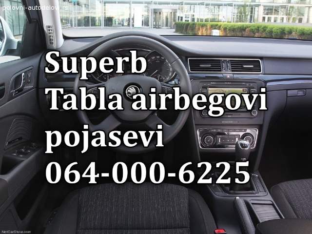 Škoda superb airbegovi, škoda superb pojassevi, škoda superb