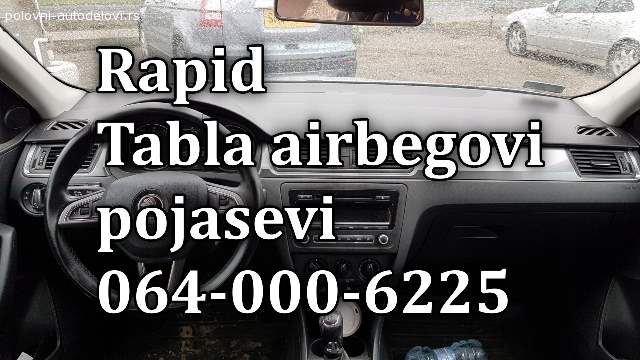 Škoda rapid airbegovi, škoda rapid pojasevi, rapid tabla