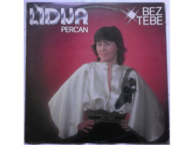 LIDIJA  PERCAN  -  BEZ  TEBE