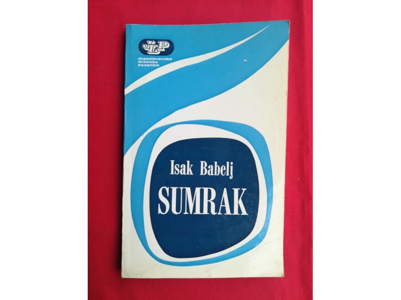 Sumrak Isak Babelj