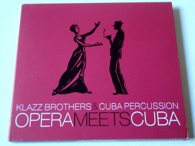 Klazz Brothers &; Cuba Percussion - Opera Meets Cuba