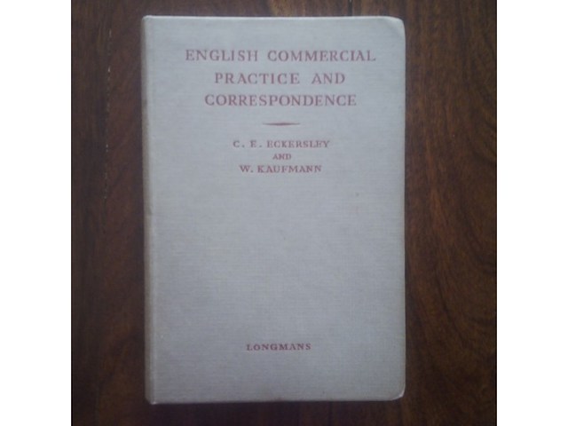 ENGLISH COMMMERCIAL PRACTICE AND CORRESPONDENCE Longman