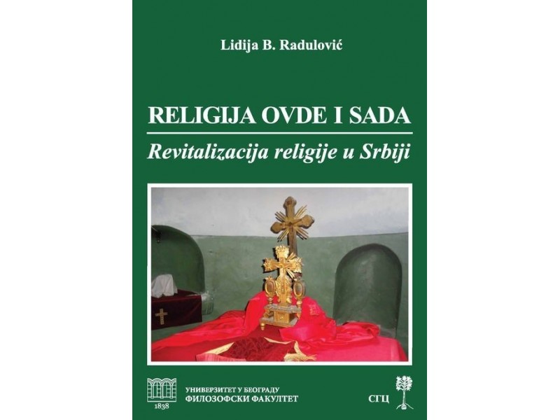 Lidija B. Radulović - Religija ovde i sada