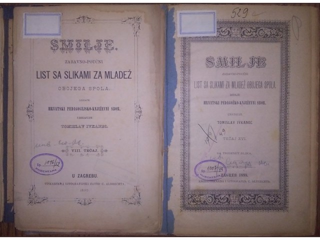 ČASOPIS `SMILjE`, tečaji VIII i XVI, Zagreb, 1880-1888.