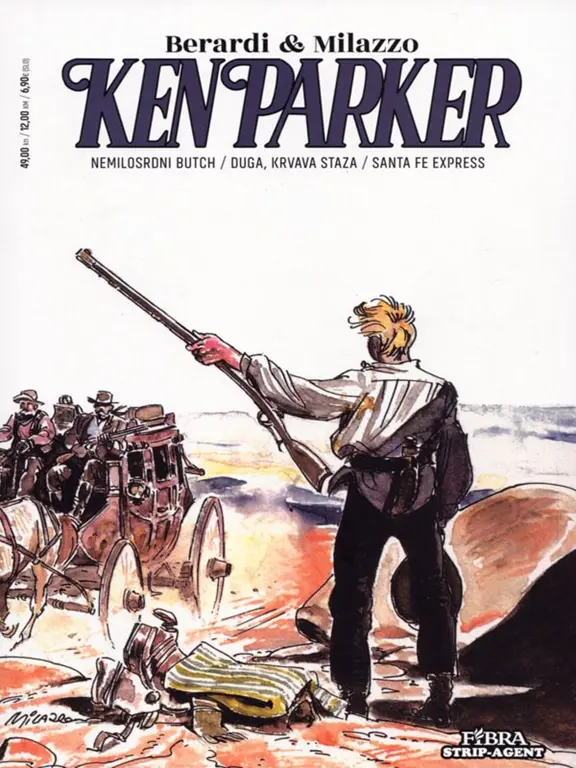 Strip agent KEN PARKER 6: Nemilosrdni Butch/ Duga, krvava staza / Santa Fe express