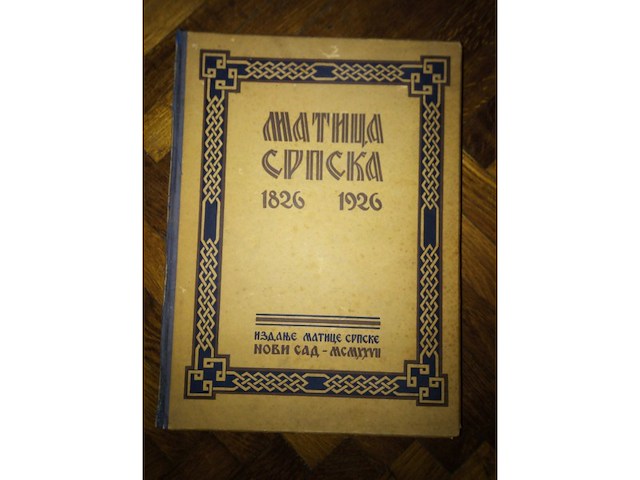 Matica srpska 1826-1926