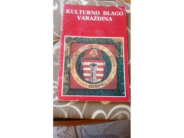 KULTURNO BLAGO VARAZDINA