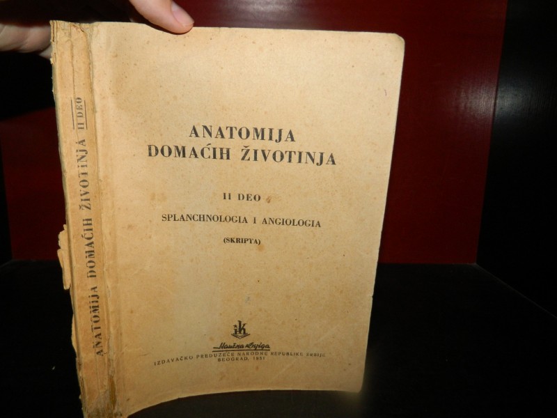 Anatomija domaćih životinja - splanchnologia i angiolo