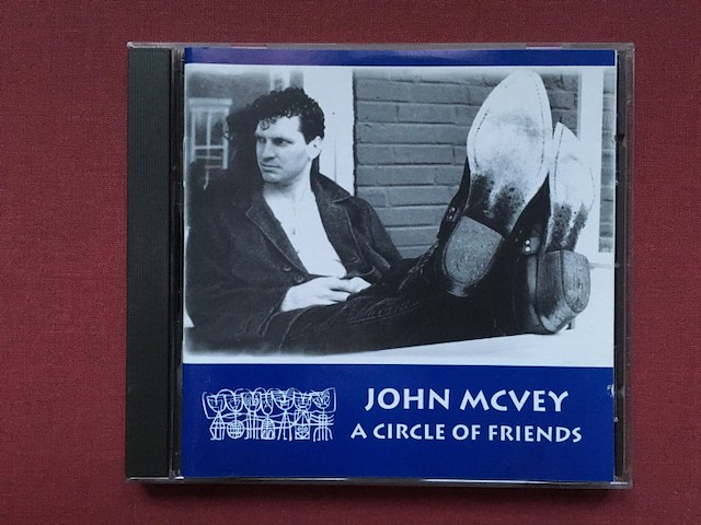 John Mcvey - A CIRCLE OF FRIENDS       1996