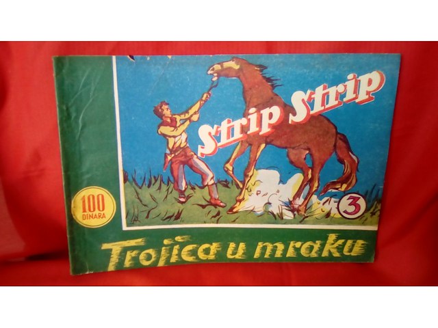 Trojica u mraku      strip strip   3