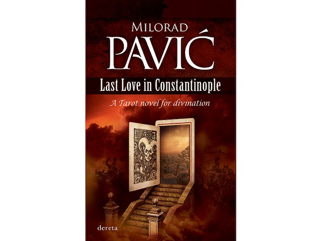 Last Love in Constantinople: A Tarot novel for divination