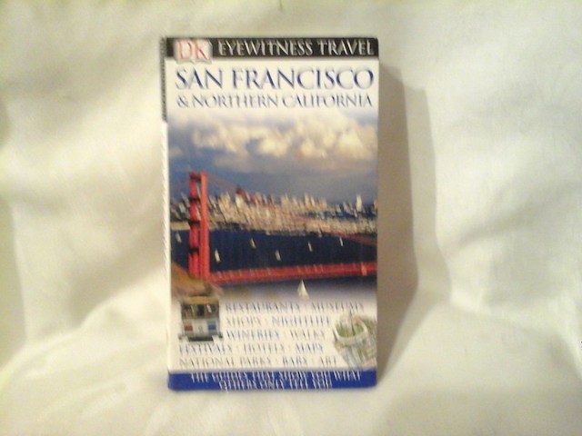 San Francisko Northern California eyewitness travel