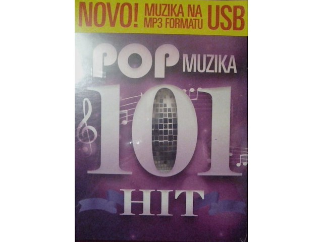 POP MUZIKA NA USB - NOVO! 101 HIT