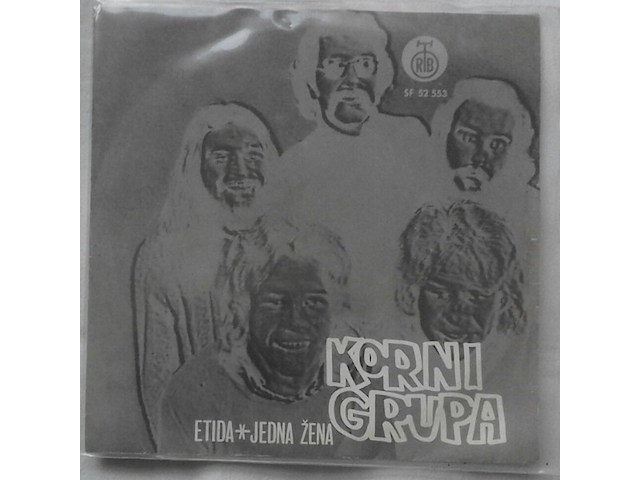 KORNI  GRUPA  -  ETIDA  /  JEDNA  ZENA