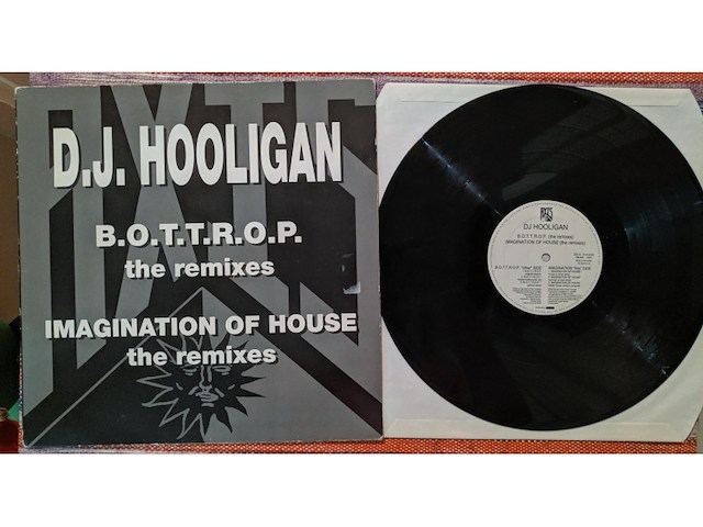 DJ Hooligan ‎– B.O.T.T.R.O.P.  (MAXI - Techno etc)