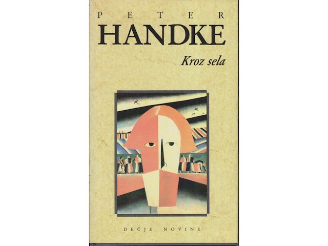 Handke / KROZ SELA