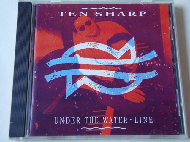 Ten Sharp - Under The Water-Line