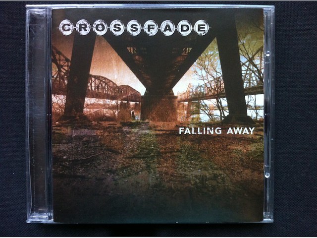 Crossfade - FALLING AWAY    2006