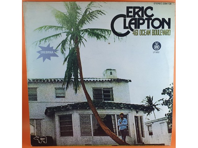 Eric Clapton ‎– 461 Ocean Boulevard , LP