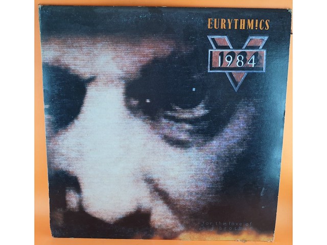 Eurythmics ‎– 1984 (For The Love Of Big Brother) , LP