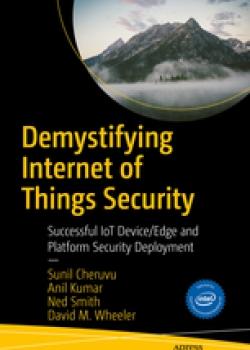 Demystifying Internet of Things Security