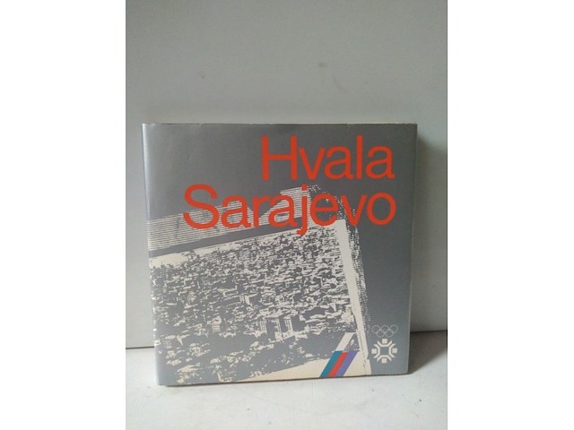 Hvala Sarajevo    ZOI `84