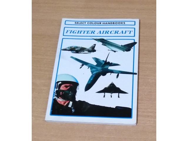 Fighter Aircraft Select colour handbooks