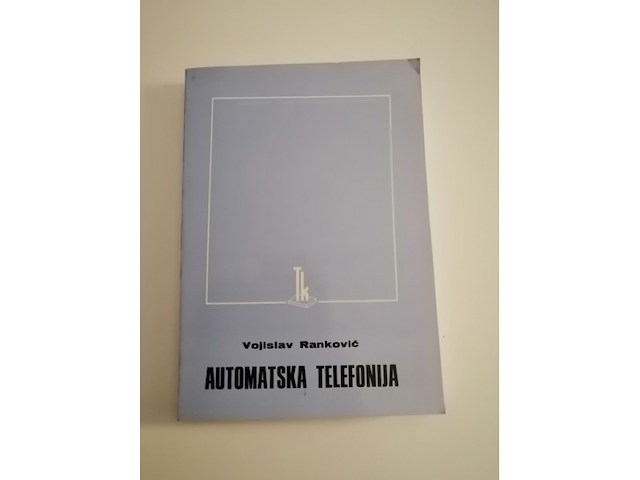 Automatska telefonija