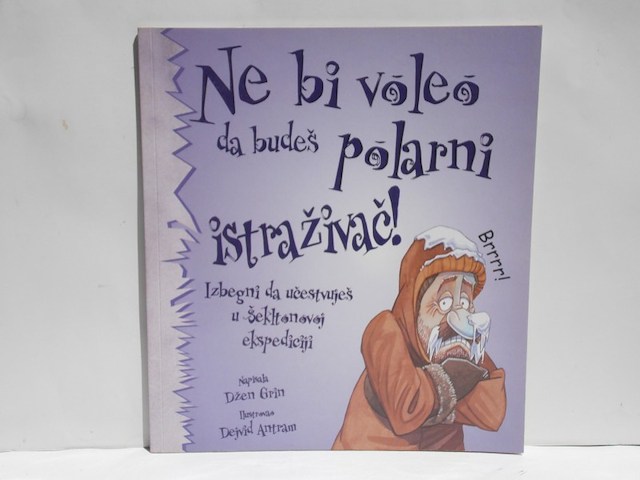 Ne bi voleo da budeš polarni istraživač - Kreativni cen