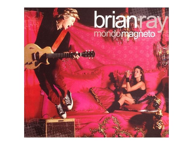 Brian Ray ‎– Mondo Magneto