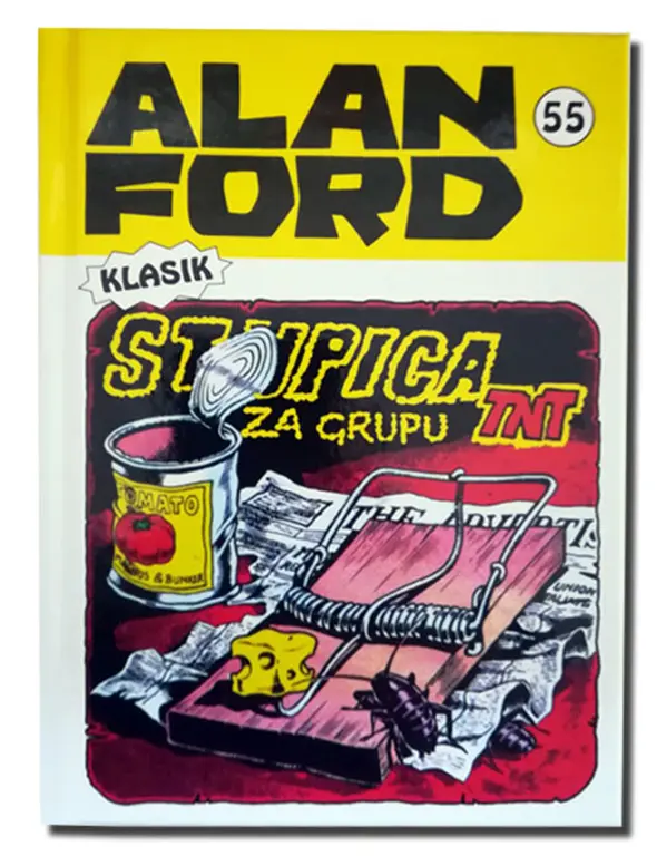 Strip agent ALAN FORD 55: STUPICA ZA GRUPU TNT (tvrd povez)