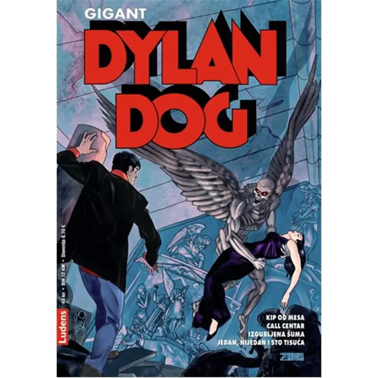 Ludens Dylan Dog gigant 16: Kip od mesa; Call centar; Izgubljena šuma; Jedan, nijedan i sto tisuća