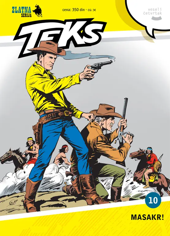 Veseli Četvrtak Zlatna serija 10 - Tex, Masakr! (korica A)