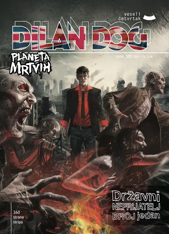 Veseli Četvrtak DYLAN DOG - PLANETA MRTVIH 3 - DRŽAVNI NEPRIJATELJ BROJ JEDAN