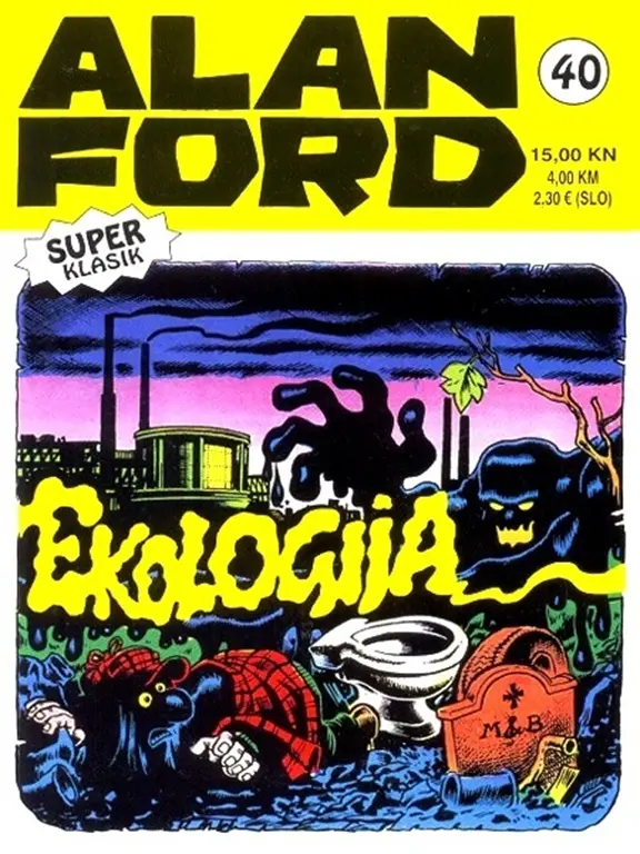 Alan Ford ALAN FORD 40 - EKOLOGIJA