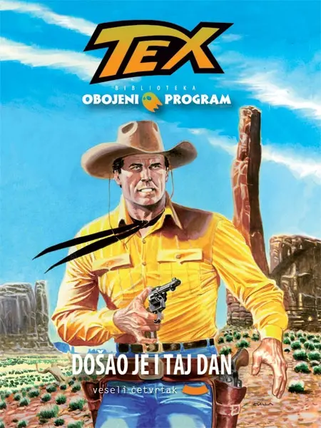 Veseli Četvrtak OBOJENI PROGRAM 4 - TEX - Došao je i taj dan