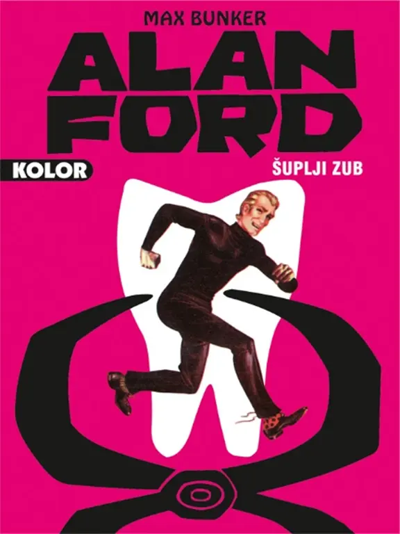 Alan Ford ALAN FORD KOLOR 2: ŠUPLJI ZUB