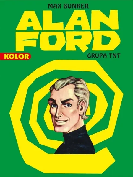 Alan Ford Alan Ford kolor 1: Grupa TNT