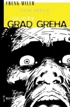 Beli put GRAD GREHA 4: ŽUTO KOPILE - F.Miler