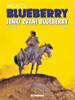 Alan Ford MLADI BLUEBERRY 2 - CHARLIER&GIRAUD - Charlier&Giraud