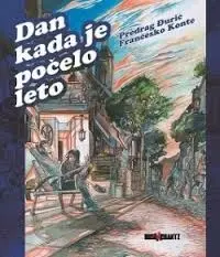 DAN KAD JE POČELO LETO - Predrag Đurić, Frančesko Konte