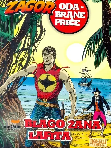 Veseli Četvrtak ZAGOR ODABRANE PRIČE 26 - BLAGO ŽANA LAFITA