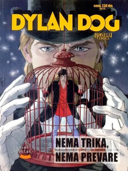 Veseli Četvrtak DYLAN DOG 82 - NEMA TRIKA, NEMA PREVARE