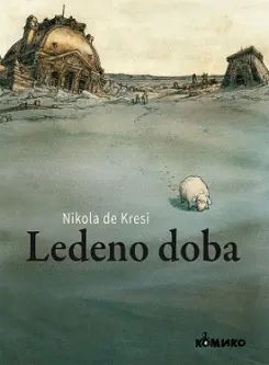 Makart LEDENO DOBA - N. DE KRESI