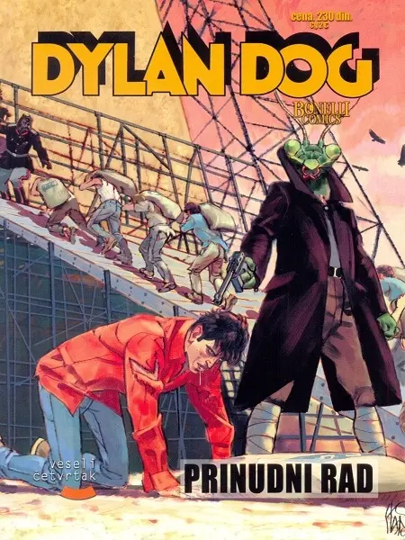 Veseli Četvrtak DYLAN DOG 79 - PRINUDNI RAD