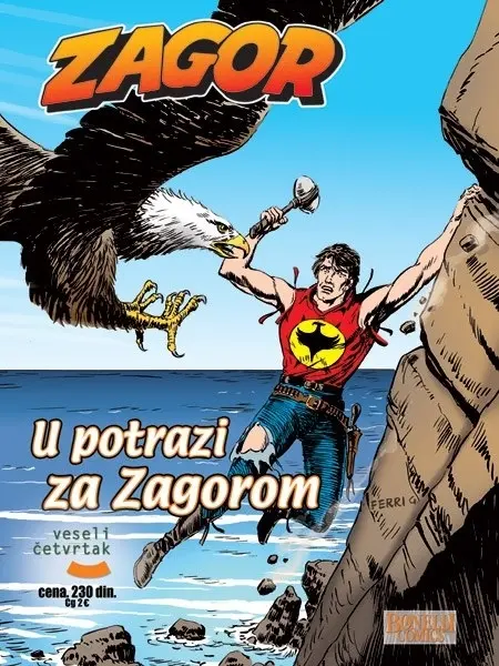 Veseli Četvrtak ZAGOR 69 - U POTRAZI ZA ZAGOROM