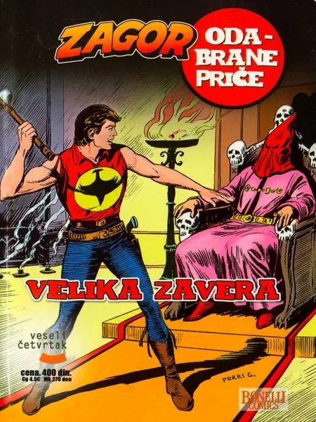 Veseli Četvrtak ZAGOR ODABRANE PRIČE 6 - VELIKA ZAVERA