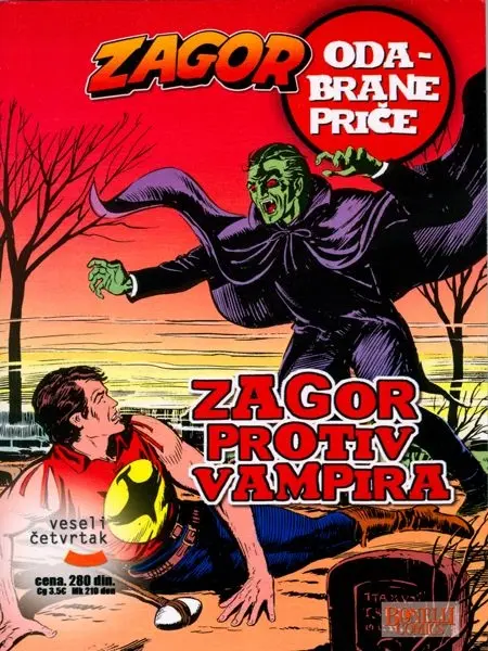 Veseli Četvrtak ZAGOR ODABRANE PRIČE 3 - ZAGOR PROTIV VAMPIRA