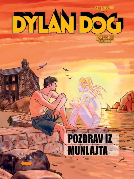 Veseli Četvrtak DYLAN DOG 52 - POZDRAV IZ MUNLAJTA