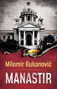 MANASTIR - Milomir Đukanović